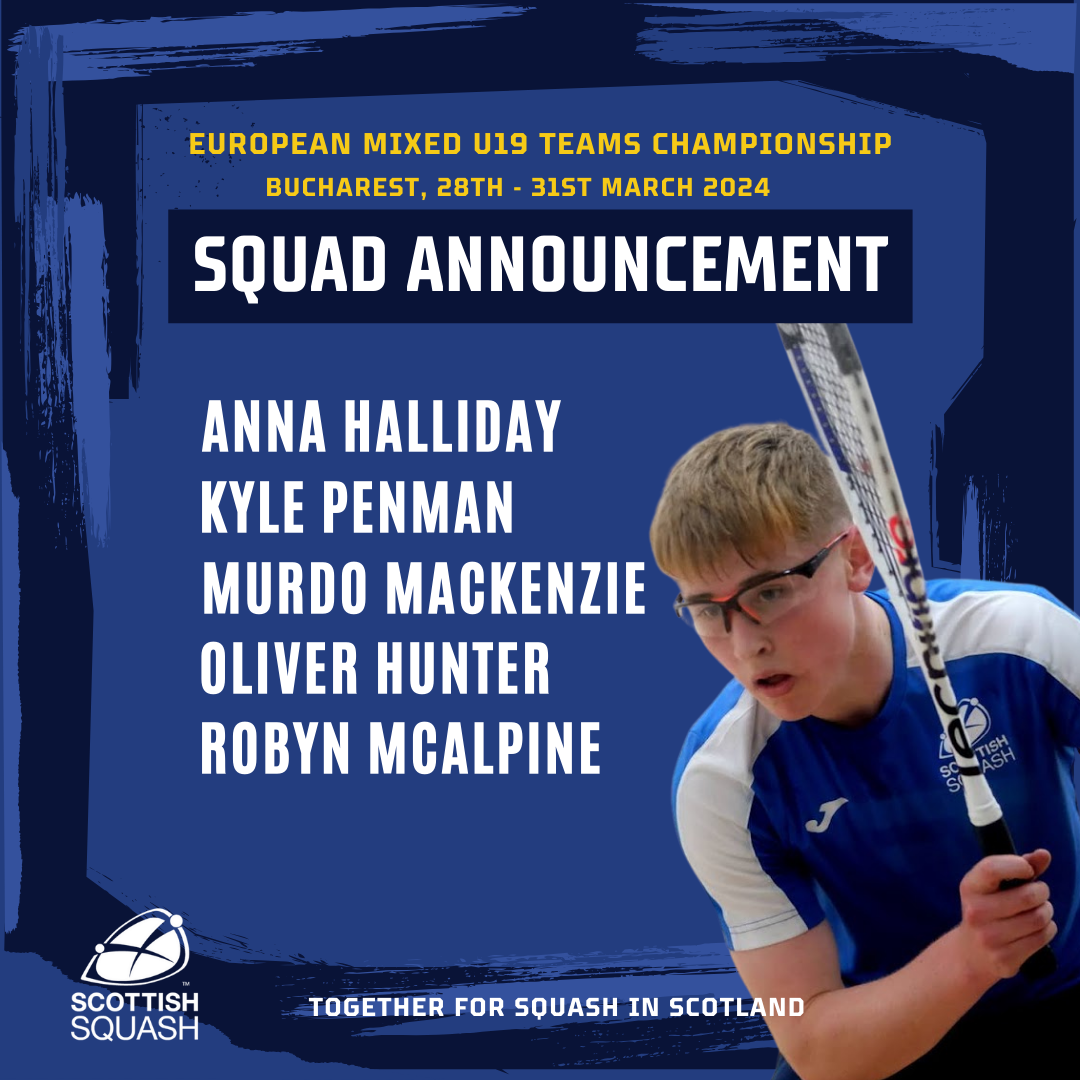 Squad announced for European U19 Teams Championship - Scottish Squash